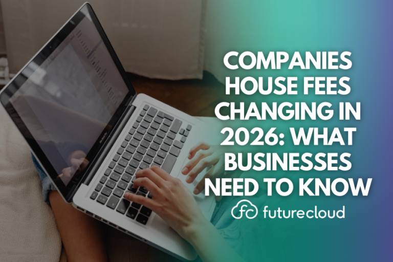 Companies House Fees Changing in 2026: What Businesses Need to Know ...